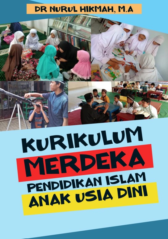 Kurikulum Merdeka Pendidikan Islam Anak Usia Dini - Ponpes Bait Qurany ...
